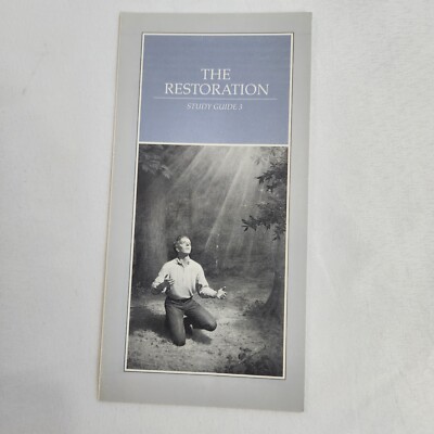 The Restoration Pamphlet Study Guide Discussion 3 Mormon Missionary ...