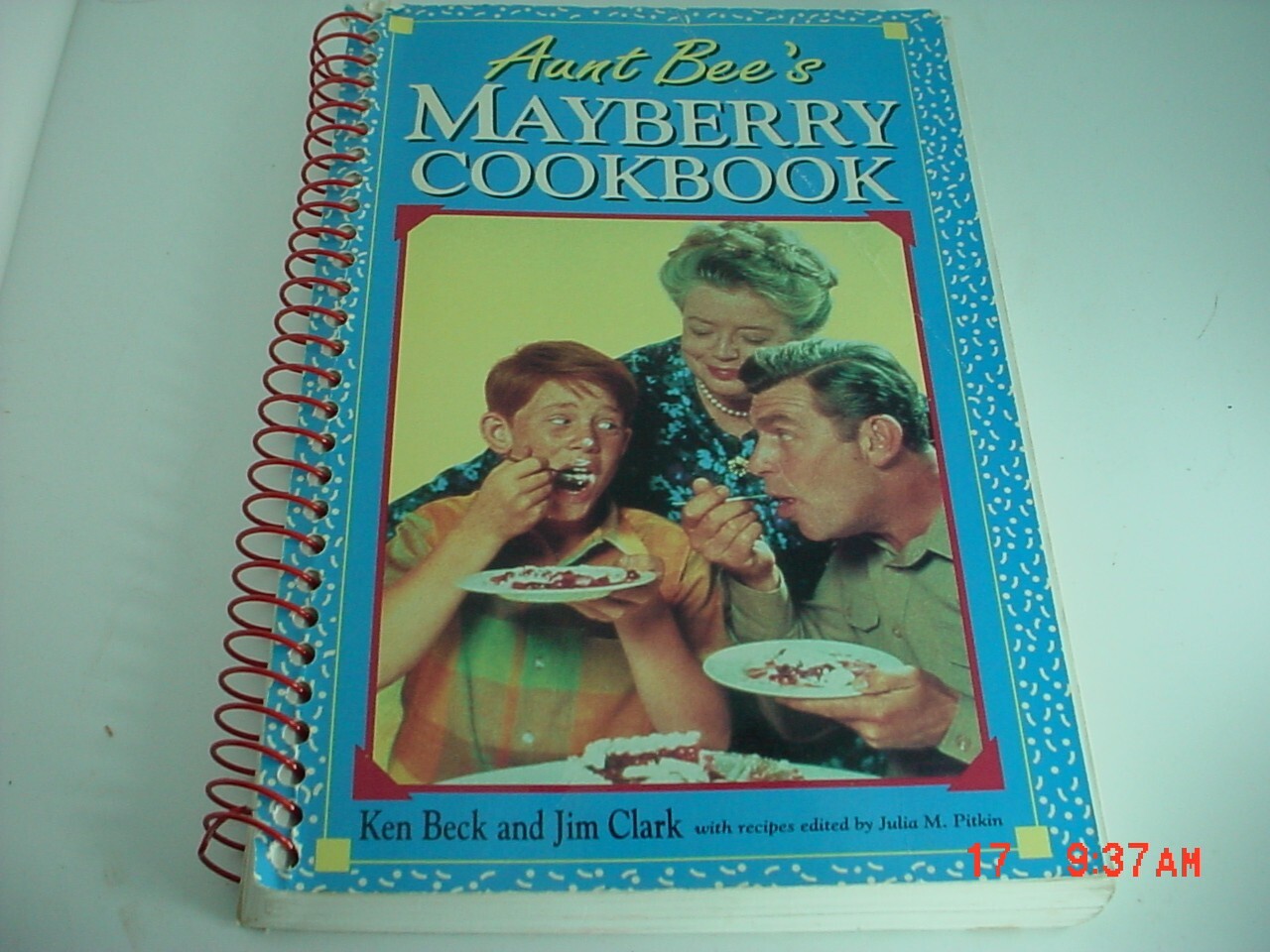 AUNT BEE'S MAYBERRY /Andy Griffith Show COOKBOOK BY KEN BECK 1991 ...