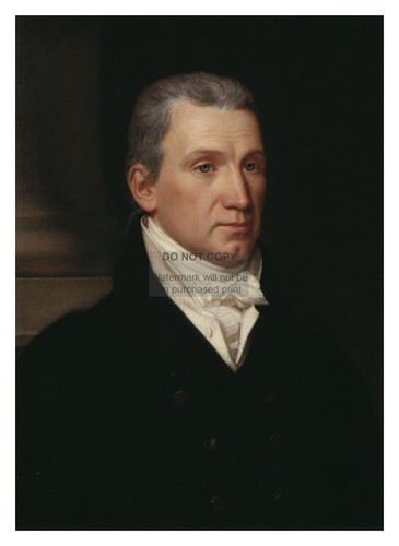 JAMES MONROE 5TH PRESIDENT OF THE UNITED STATES PORTRAIT 5X7 PHOTOGRAPH ...