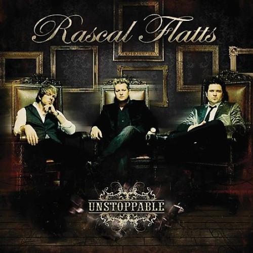 Unstoppable by Rascal Flatts [CD] | eBay