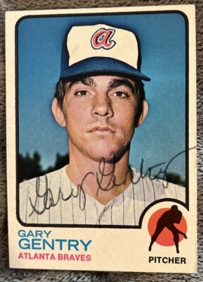 Gary Gentry Atlanta Braves 1973 Topps Autographed Signed Baseball Card ...