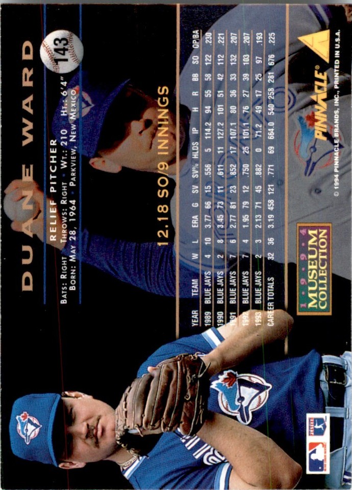 1994 PINNACLE TOPPS MUSEUM COLLECTION DUANE WARD TORONTO BLUE JAYS #143 ...