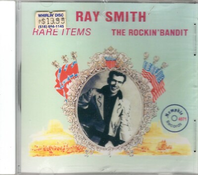Ray Smith The Rockin' Bandit - Rare Items - CD - Brand New | eBay