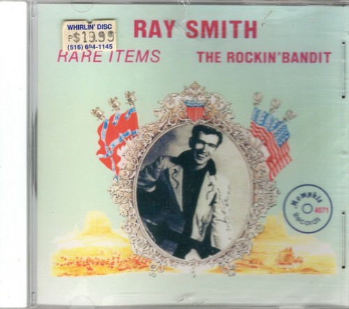 Ray Smith The Rockin' Bandit - Rare Items - CD - Brand New | eBay