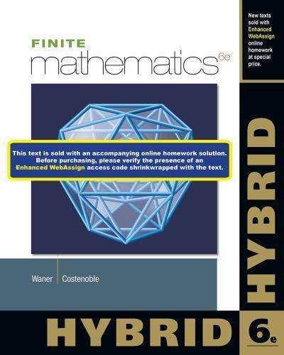 Finite Mathematics, Hybrid (with WebAssign with EBook LOE Printed ...