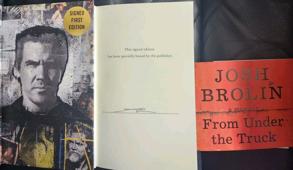 Josh Brolin SIGNED Book From Under the Truck A Memoir AUTOGRAPH 2024 ...