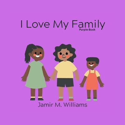 I Love My Family: Purple Book by Littlereadersbookshelf Company ...