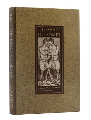 David Ricks / The Shade of Homer A Study in Modern Greek Poetry 1990 | eBay