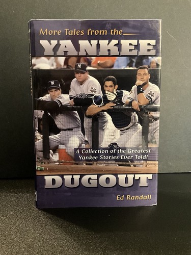 More Tales From The Yankees Dugout’’ Signed Joe Pepitone & Ed Randall ...