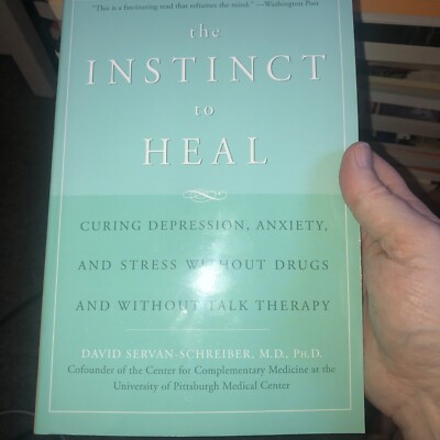Instinct to Heal : Curing Depression, Anxiety and Stress Without Drugs ...