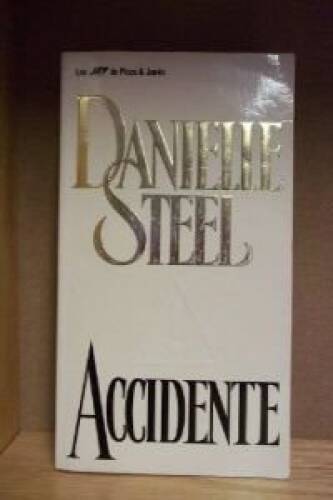 Accidente - Paperback By Steel, Danielle - GOOD 9788401466311 | eBay