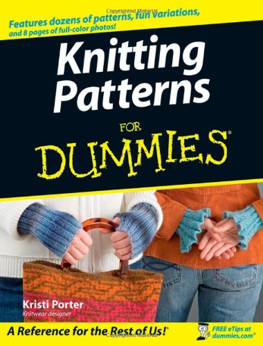 Knitting Patterns For Dummies (For Dummies Series) 9780470045565 | eBay