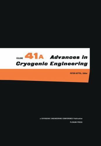 Advances in Cryogenic Engineering Ser.: Advances in Cryogenic ...