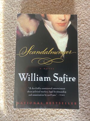 Scandalmonger by William Safire (2001, Trade Paperback, Reprint ...