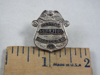 DEPUTY SHERIFF RIVERSIDE CO. CALIFORNIA MINI BADGE PIN STYLE # 58 | eBay