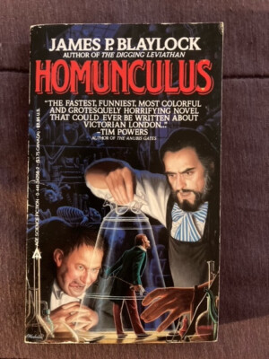 HOMUNCULUS JAMES BLAYLOCK MARCH 1986 FIRST EDITION ACE SCIENCE FICTION ...