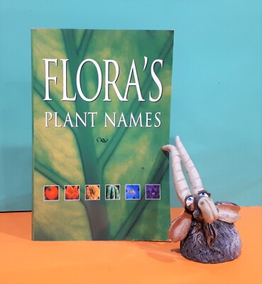 Loretta Barnard, ed: Flora's Plant Names/dictionaries/botany ...