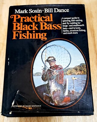 Practical Black Bass Fishing Hardcover by Bill Dance, Mark Sosin ...
