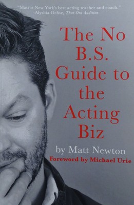 The No B.S. Guide to the Acting Biz 9781710220742| eBay