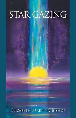 Star Gazing by Bishop, Elizabeth Martina -Paperback | eBay Australia