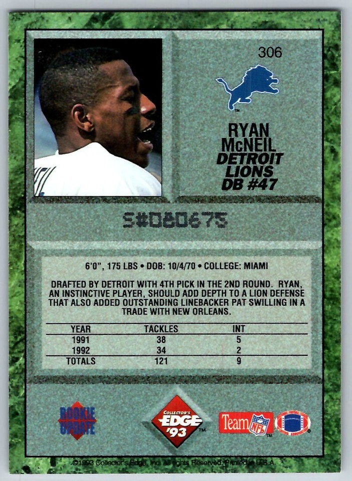 1993 COLLECTOR'S EDGE RYAN MCNEIL RC /100000 DETROIT LIONS #306 | eBay