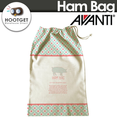 AVANTI Ham Bag 65 x 40cm Cotton Keep Your Ham Fresher for Longer ...