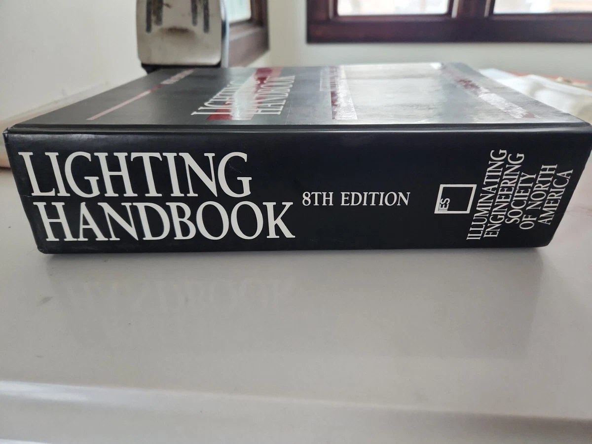 Iesna Lighting Handbook 8th Edition | Shelly Lighting