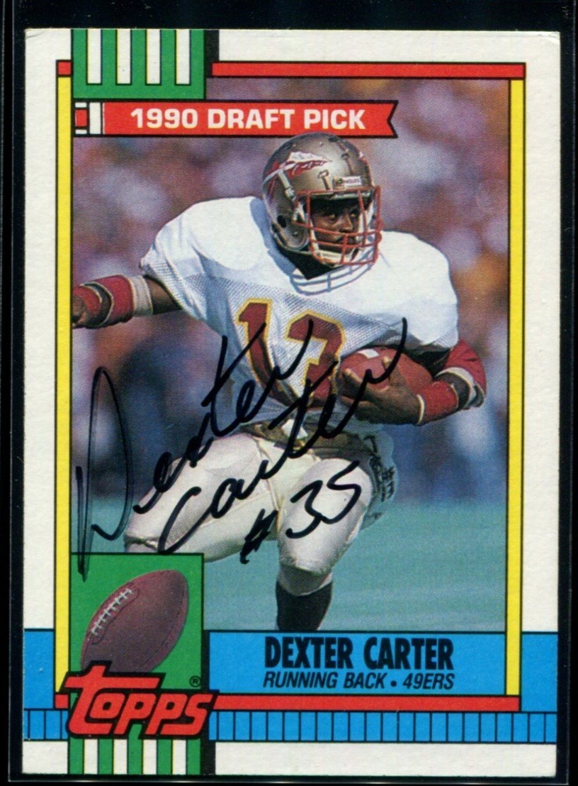DEXTER CARTER 1990 Topps Football AUTOGRAPH Signed RC 49ers #6 | eBay
