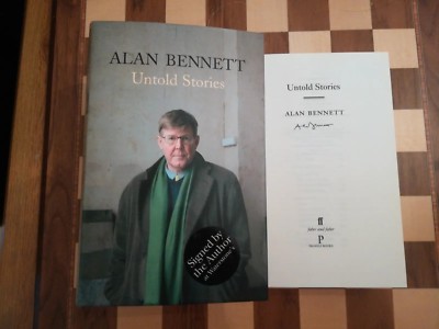 Untold Stories SIGNED Alan Bennett Hardback Book 1st edition 1st ...