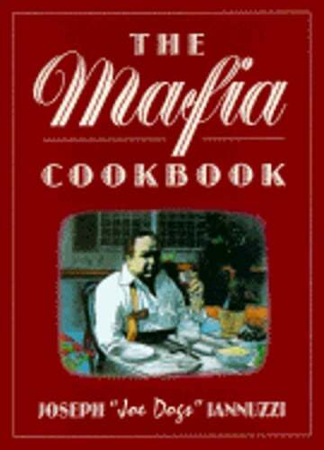 The Mafia Cookbook by Joseph Iannuzzi: New 9780671869250| eBay
