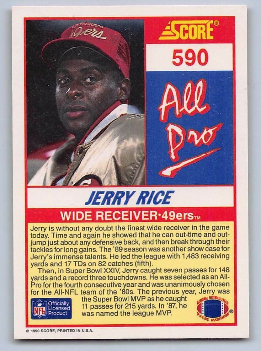 1990 JERRY RICE - SCORE Football ALL-PRO Card # 590 - SAN FRANCISCO ...