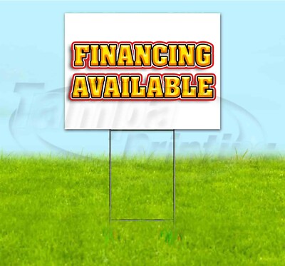 FINANCING AVAILABLE 18x24 Yard Sign WITH STAKE Corrugated Bandit USA ...