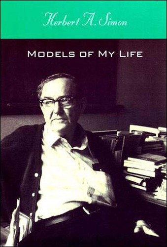 Modèles De My Life (Mit Presse) (The MIT Press ) Par Simon,Herbert ...