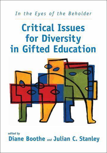 In the Eyes of the Beholder : Critical Issues for Diversity in Gifted ...