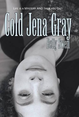 Cold Jena Gray by Betty Swem (English) Hardcover Book 9781462071289 | eBay