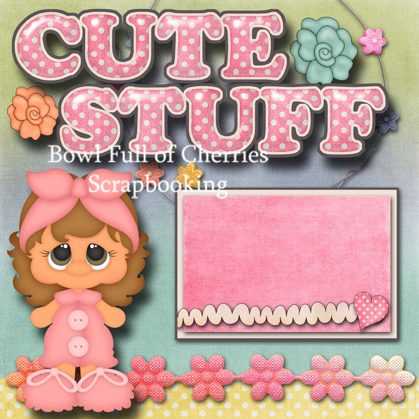 CUTE STUFF ~ girl 2 pre-made scrapbook pages paper printed layout ...
