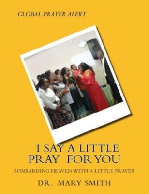 I Say A Little Prayer For You 9781515098126| eBay