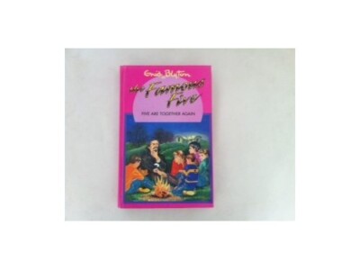 Five are Together Again: 21 (The Famous Five Series ... by Blyton, Enid ...