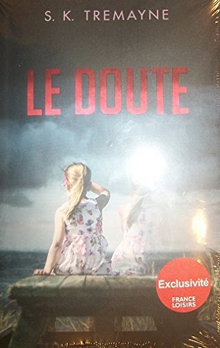 Le doute, S.K. Tremayne | eBay