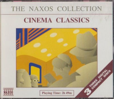 C.D.MUSIC E493 THE NAXOS COLLECTION / CINEMA CLASSICS / 3 DISC SET CD ...