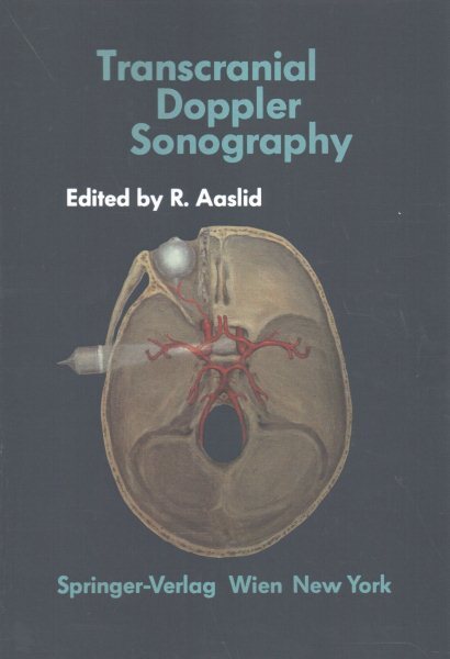 Transcranial Doppler Sonography by Rune Aaslid (Paperback, 1986) for ...