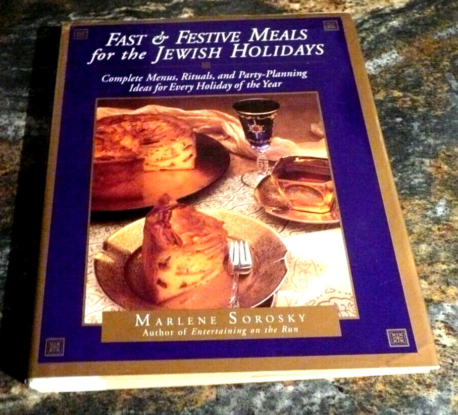 Fast and Festive Meals for the Jewish Holidays : Complete Menus HC,.. M ...