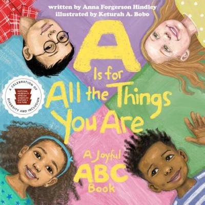 A Is for All the Things You Are: A Joyful ABC Book - Board book - VERY ...