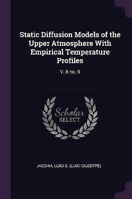 Static Diffusion Models of the Upper Atmosphere with Empirical ...