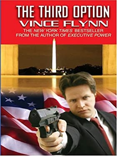 The Third Option Hardcover Vince Flynn 9780786258741| eBay