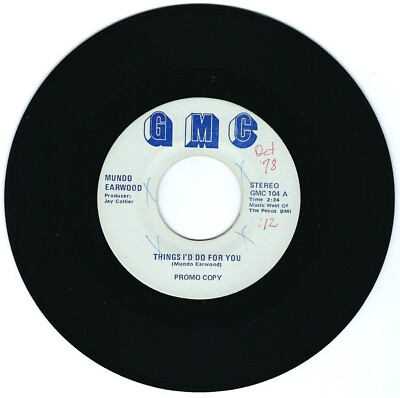 Mundo Earwood - Things I'd Do For You / Mono - GMC Promo 45 RPM Country ...