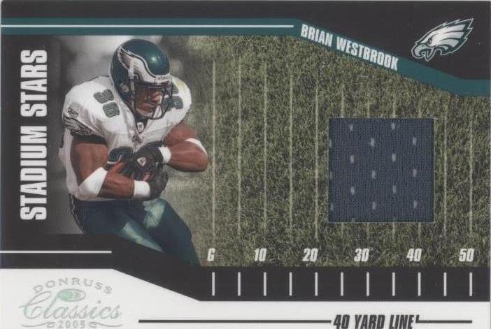 2005 Donruss Classics - Stadium Stars Brian Westbrook #SS-32 40 yd ...
