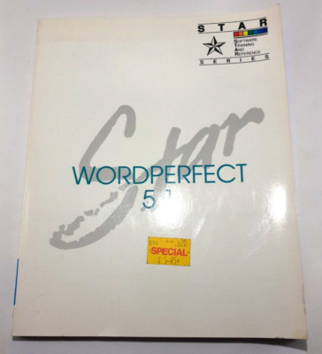 WordPerfect 5.1 Training & Refrence Guide Star Series 1992 ...