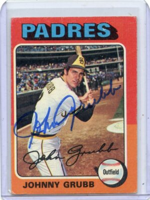 1975 TOPPS BASEBALL #298 JOHNNY GRUBB AUTOGRAPH, SAN DIEGO PADRES ...