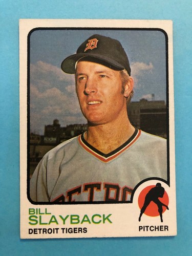 1973 Topps Bill Slayback RC #537 Detroit Tigers | eBay